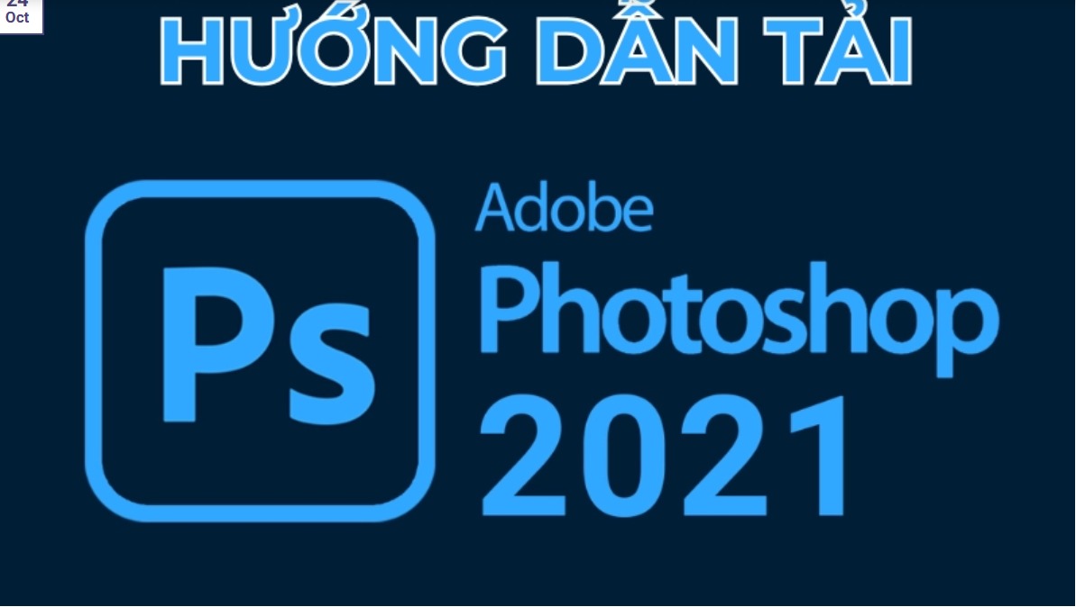 Hường dẫn tải Adobe Photoshop CC 2021